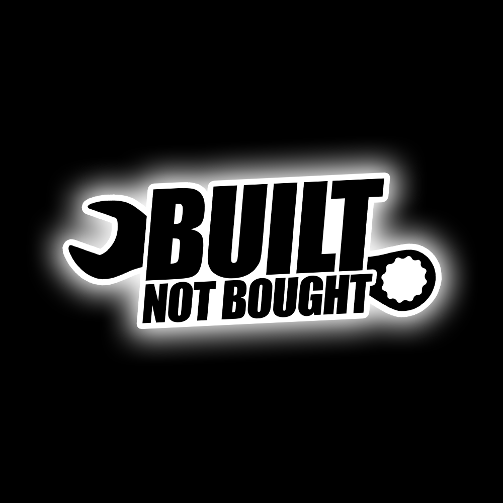 BUILT NOT BOUGHT STICKER – DEVL Designs Australia